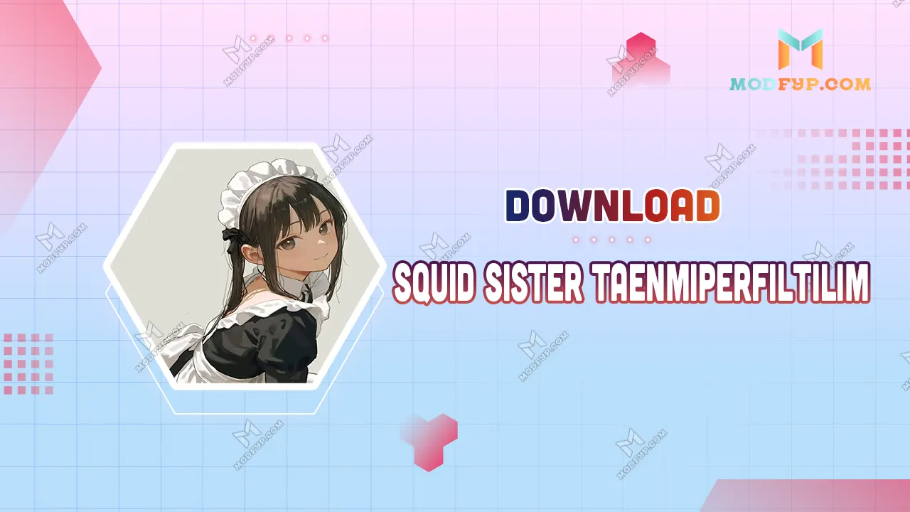 Squid Sister Taenmiperfiltilim APK 4.1 Free Download 2025