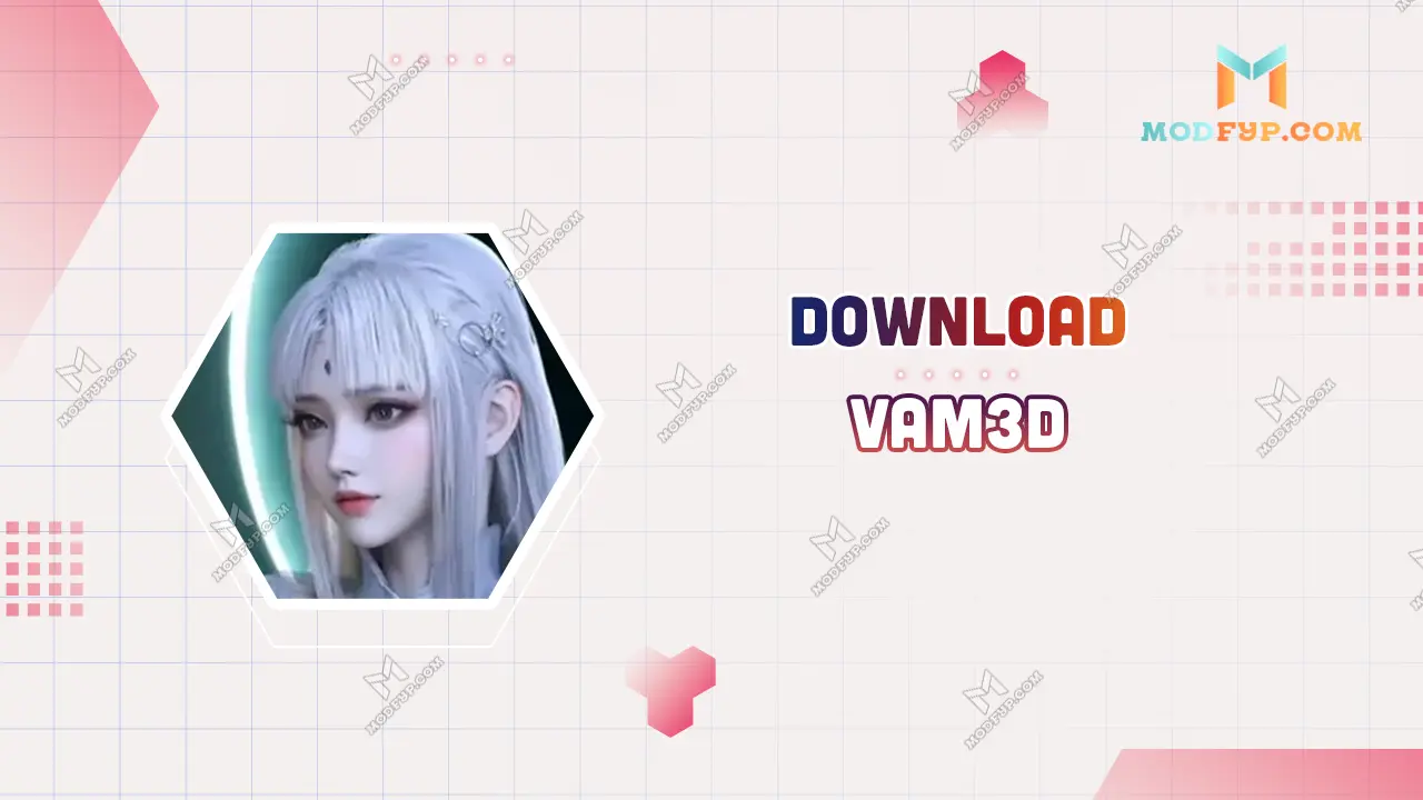Vam3D APK 2025 - Download for Android latest version