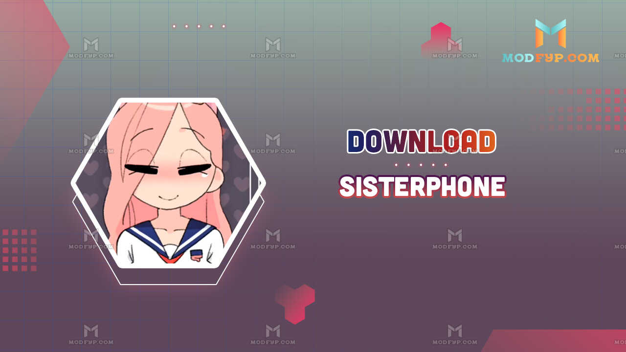 SisterPhone Taenmiperfiltilim APK 6.0 Download for Android 2025
