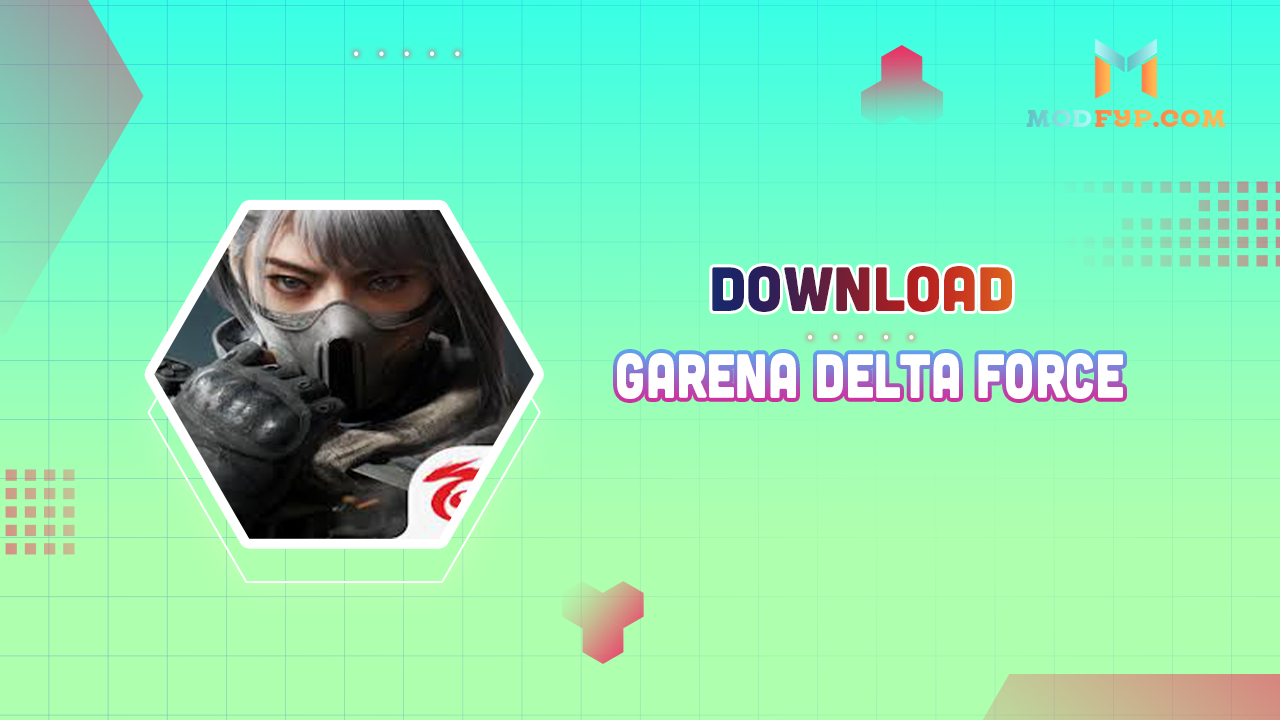 Garena Delta Force APK 2025 Descargar gratis última version Android