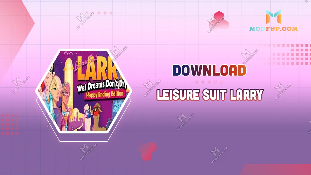 Leisure Suit Larry APK 2.0 (Mobile) Download for Android latest version