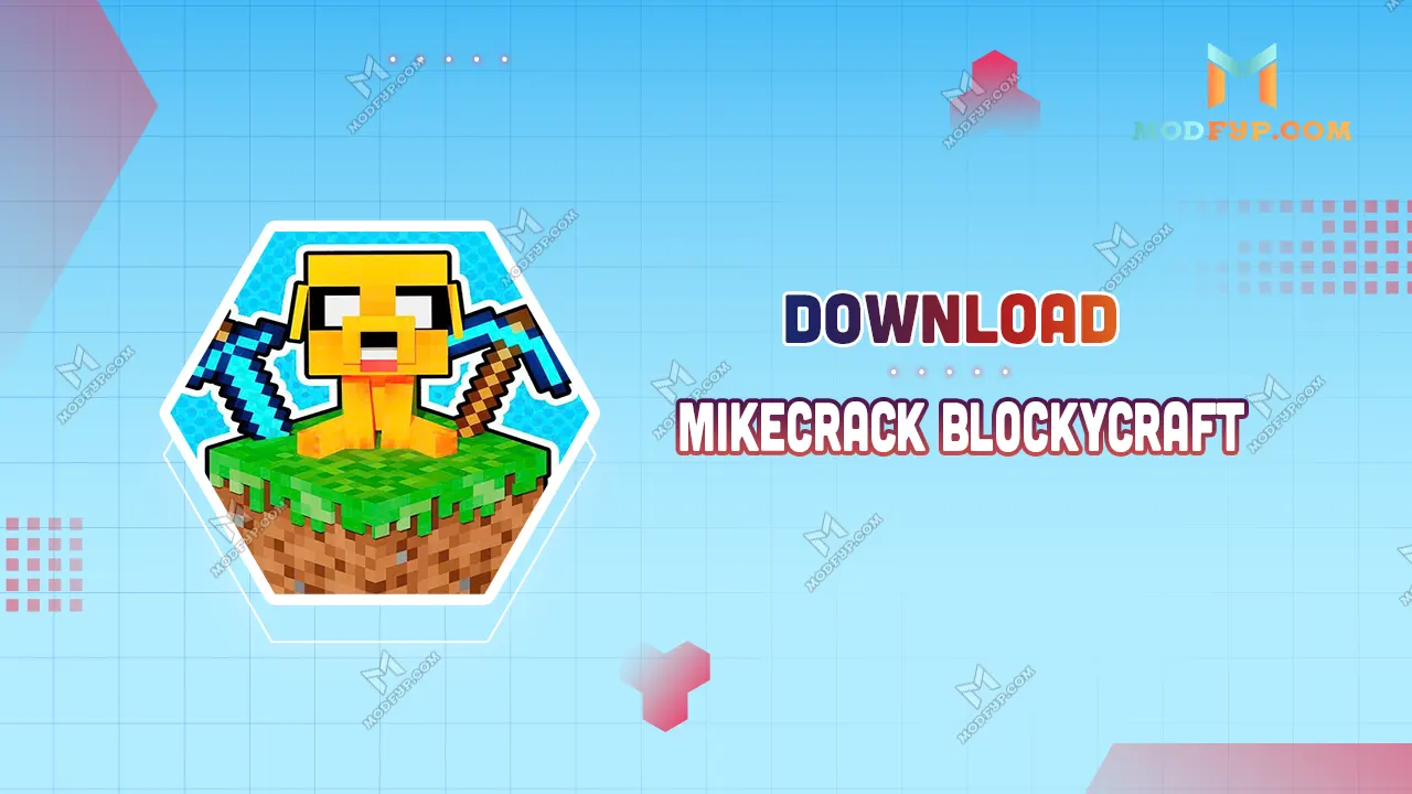 Mikecrack BlockyCraft APK 1.20.00.6 Descargar última version Android